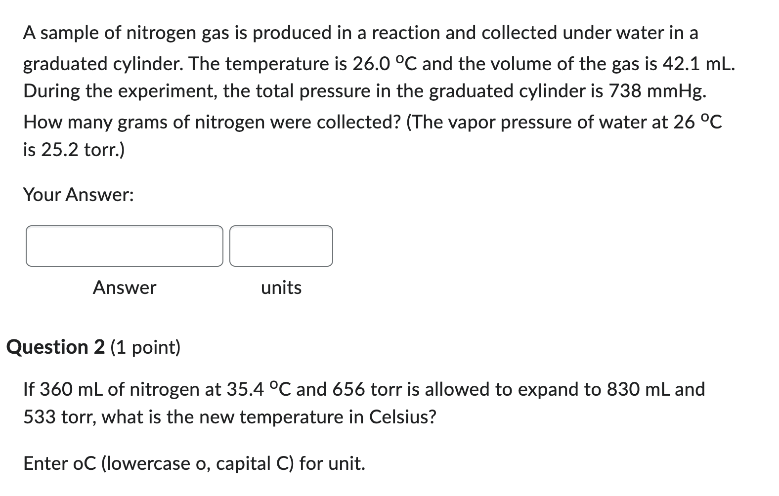 Solved A sample of nitrogen gas is produced in a reaction | Chegg.com
