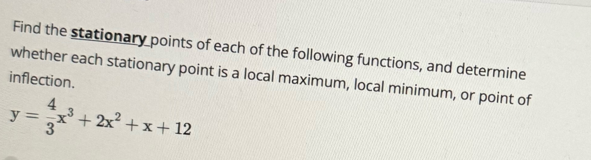 Solved Find the stationary points of each of the following | Chegg.com