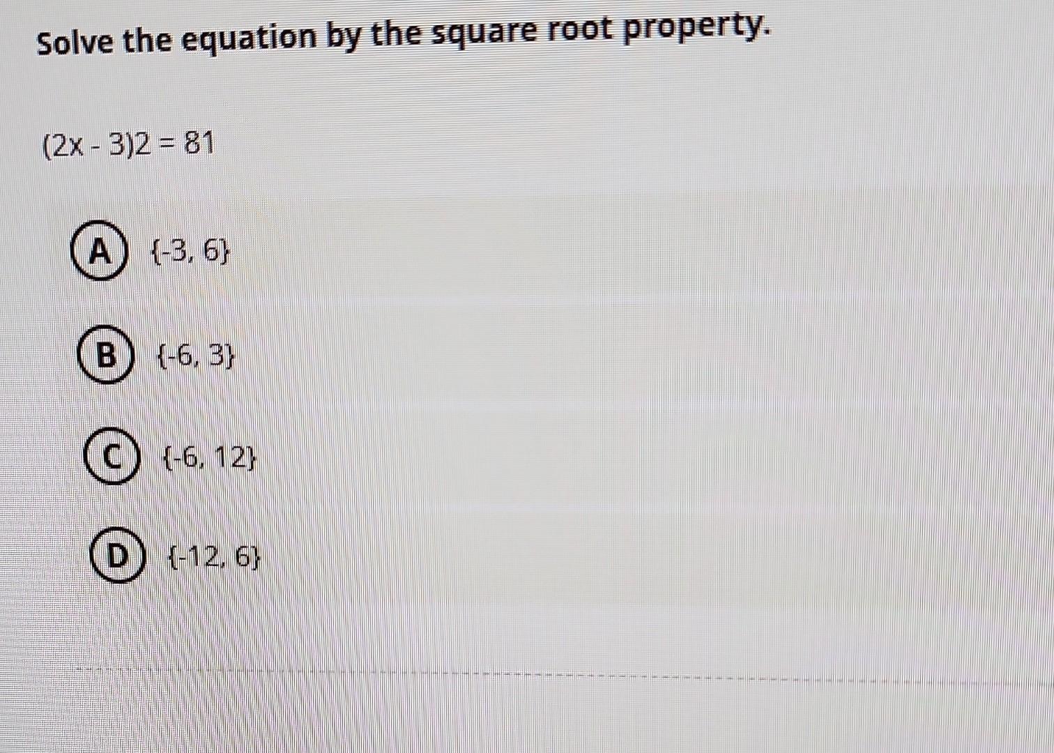 Solved Solve the equation by the square root property. | Chegg.com