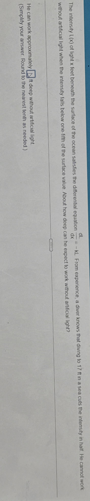 Solved The intensity L(x) ﻿of light x ﻿feet beneath the | Chegg.com