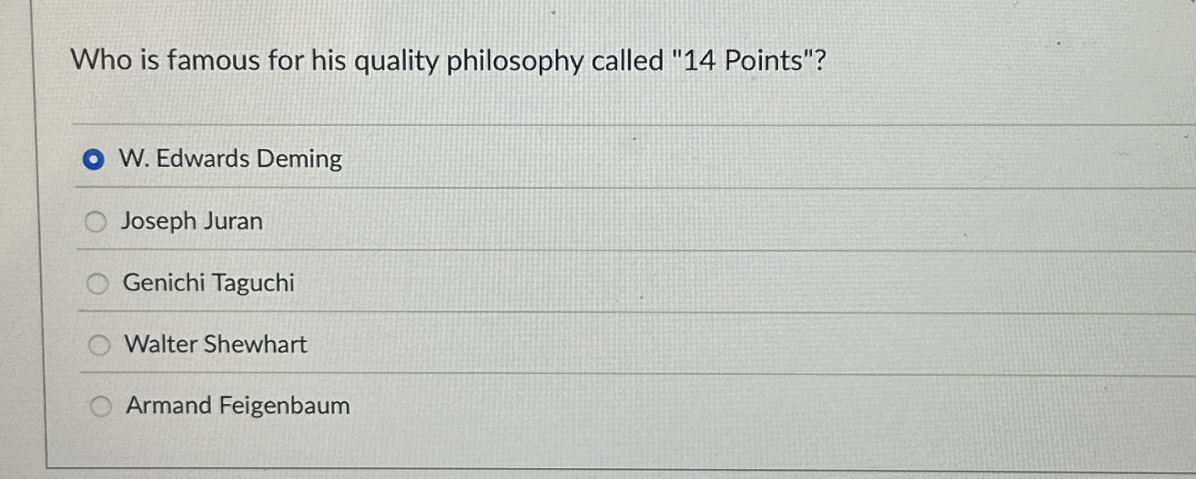 Solved Who is famous for his quality philosophy called "14 | Chegg.com