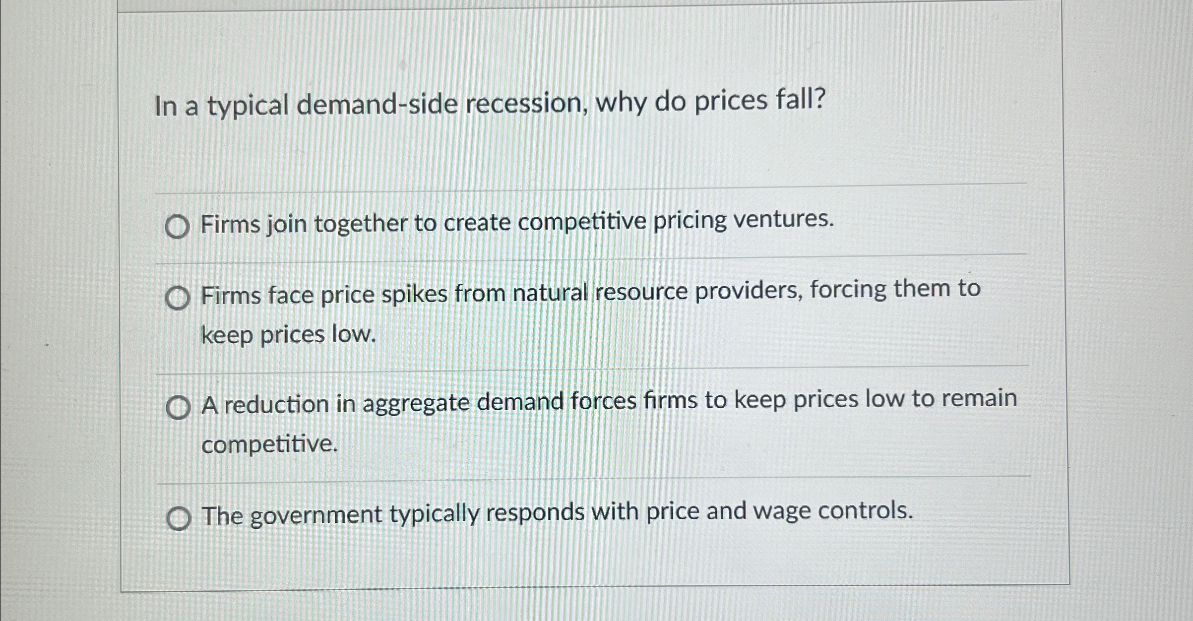 Solved In a typical demand-side recession, why do prices | Chegg.com
