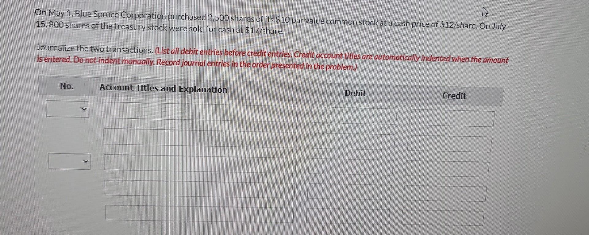 Solved On May 1, Blue Spruce Corporation purchased 2,500 | Chegg.com