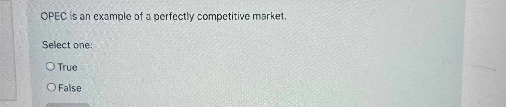 Solved OPEC is an example of a perfectly competitive | Chegg.com