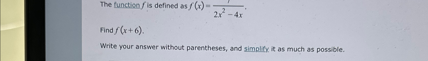 Solved The function f ﻿is defined as f(x)=12x2-4x.Find | Chegg.com