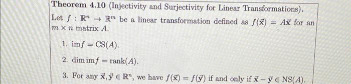 Solved Theorem 4.10 (Injectivity and Surjectivity for Linear | Chegg.com