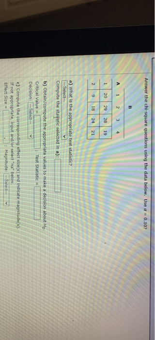Solved Answer the chi-square questions using the data below. | Chegg.com