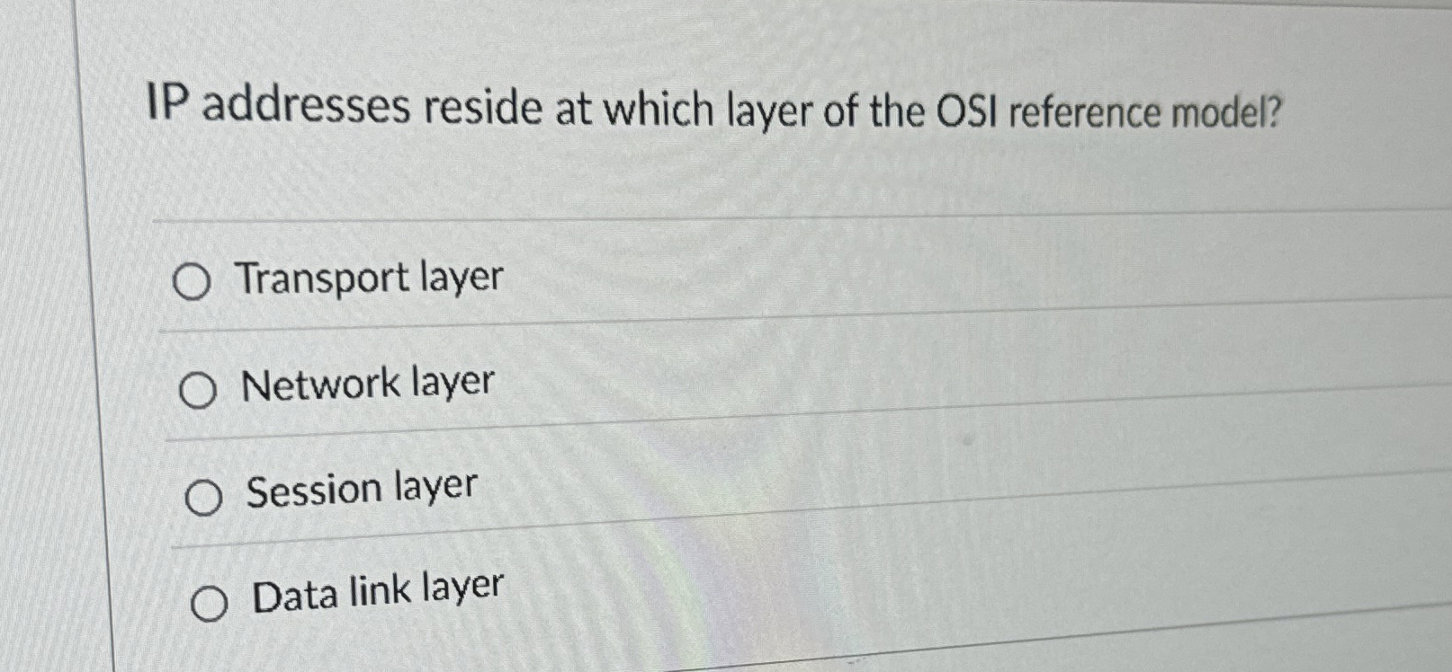 Solved IP addresses reside at which layer of the OSI | Chegg.com