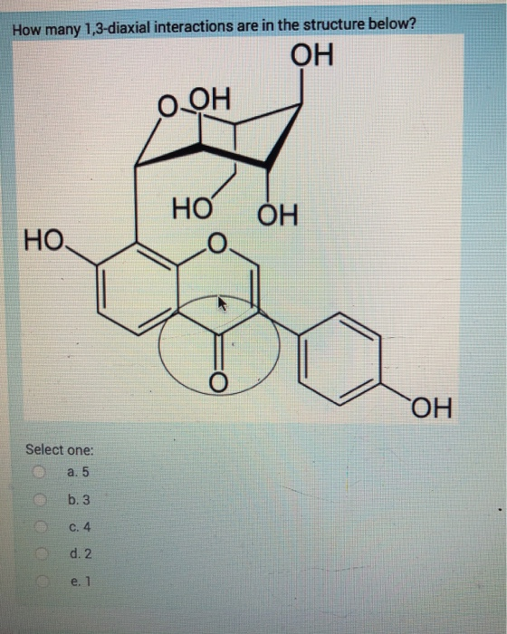 Solved How many 1,3-diaxial interactions are in the | Chegg.com