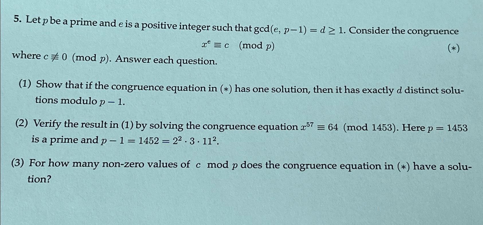 Solved Let p ﻿be a prime and e ﻿is a positive integer such | Chegg.com