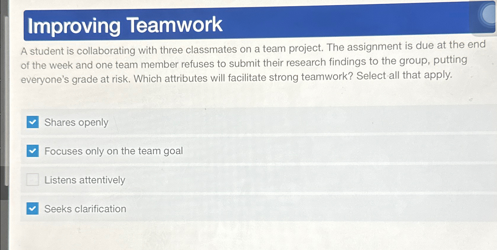 Solved Improving TeamworkA student is collaborating with | Chegg.com