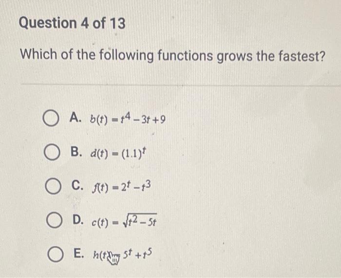 Solved Which of the following functions grows the fastest? | Chegg.com
