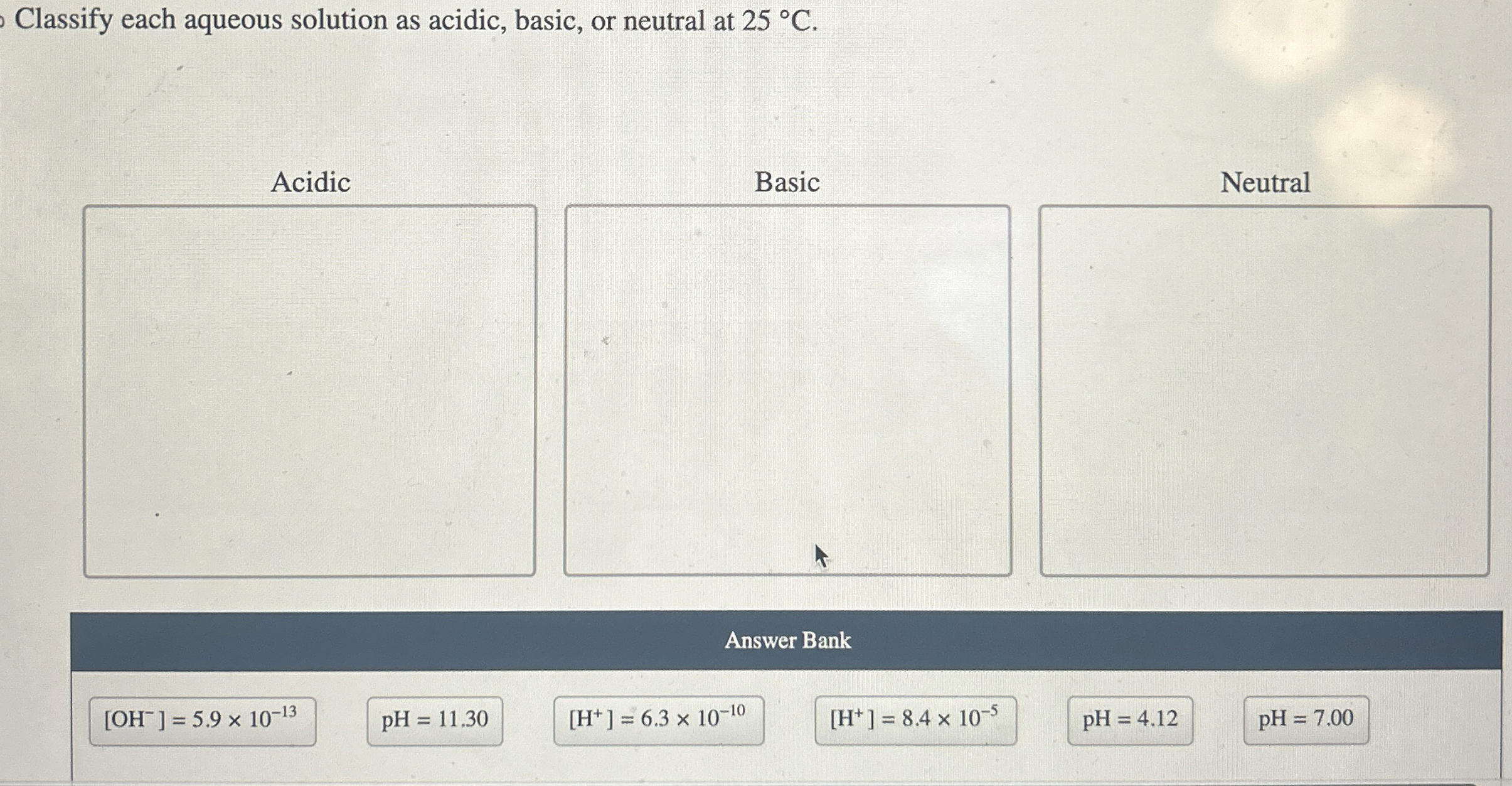 Solved Classify each aqueous solution as acidic, basic, or | Chegg.com