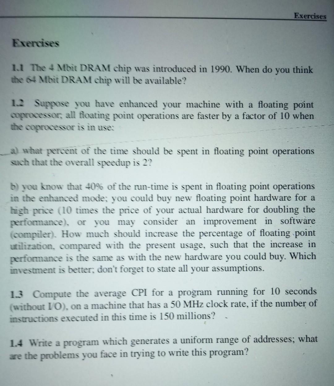 Solved Exercises Exercises 1.1 The 4 Mbit DRAM chip was | Chegg.com