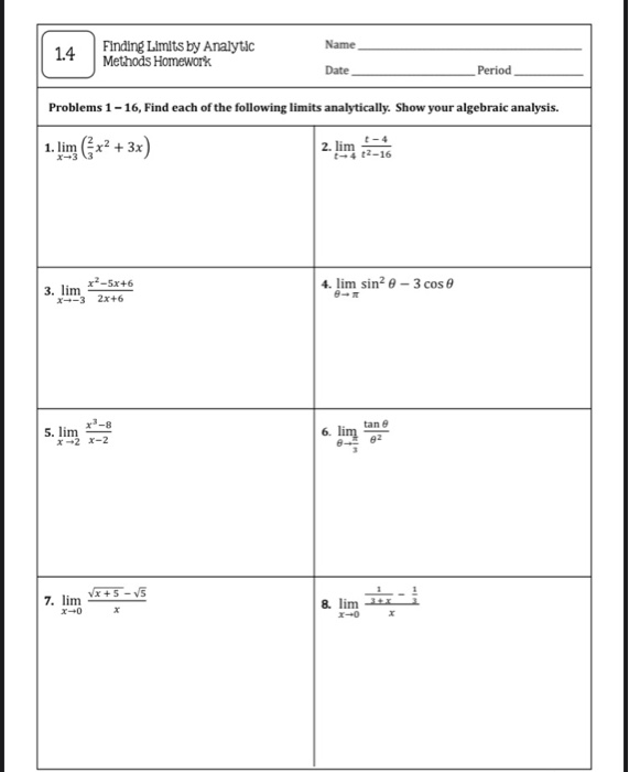 Solved Name 14 Finding Limits By Analytic Methods Homework 4347