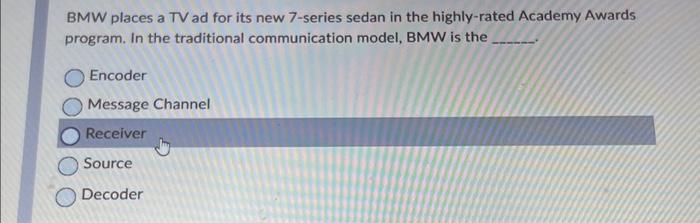 Solved BMW places a TV ad for its new 7-series sedan in the | Chegg.com