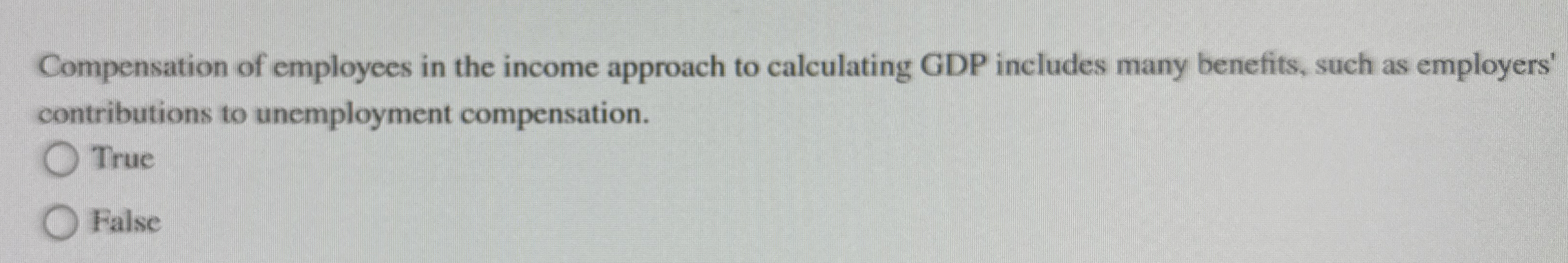 Solved Compensation of employees in the income approach to | Chegg.com