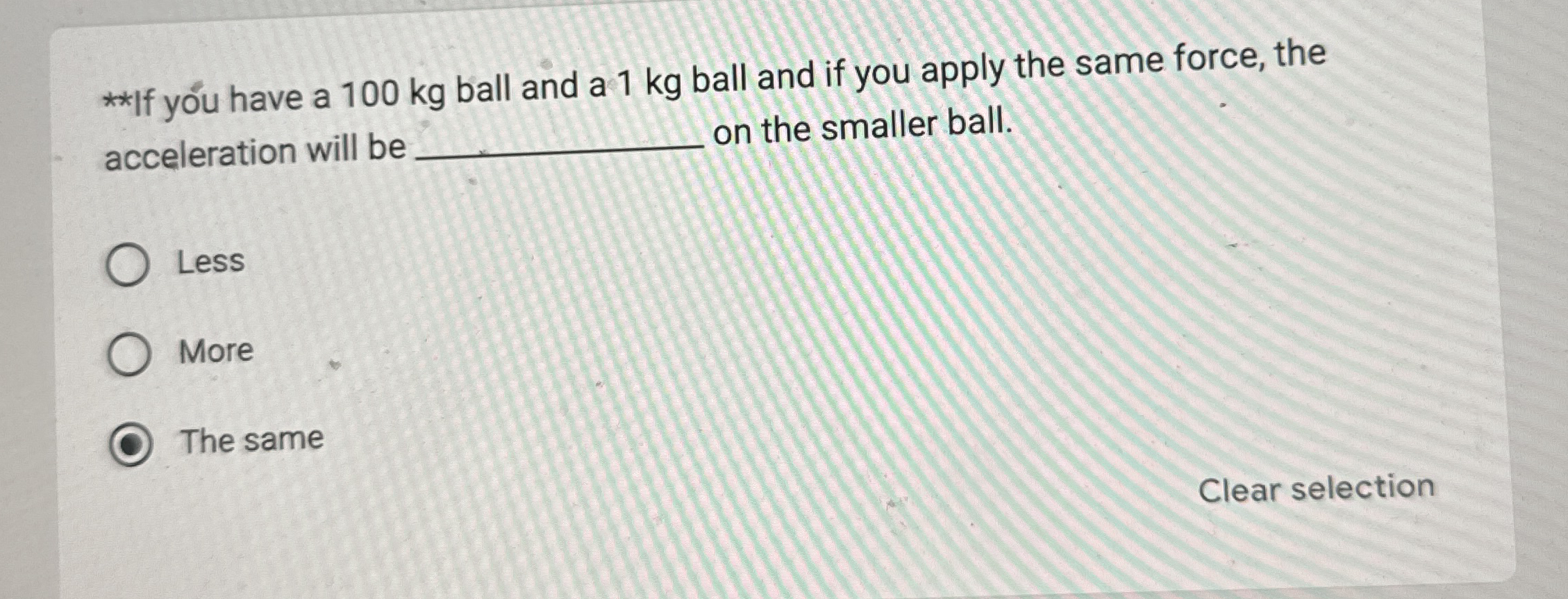 Solved **If you have a 100 ﻿kg ball and a 1 ﻿kg ball and if | Chegg.com
