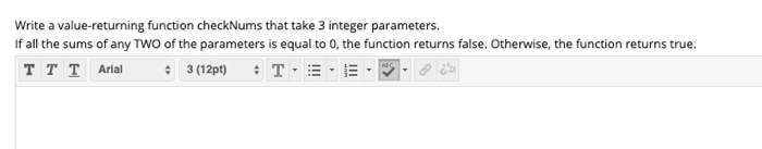 Solved Write a value-returning function checkNums that take | Chegg.com