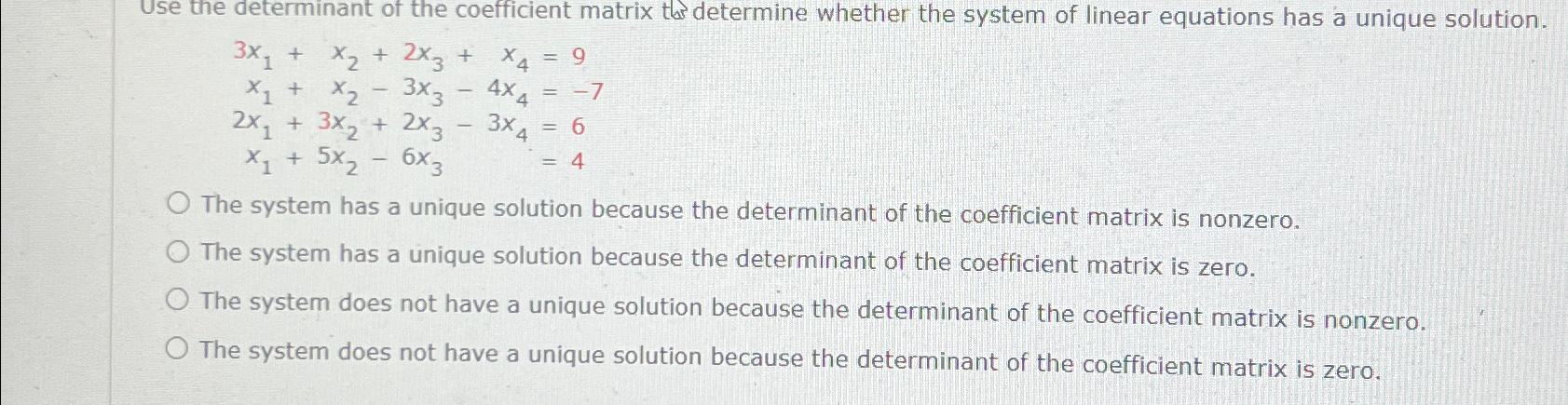 Solved Use the determinant of the coefficient matrix tha | Chegg.com