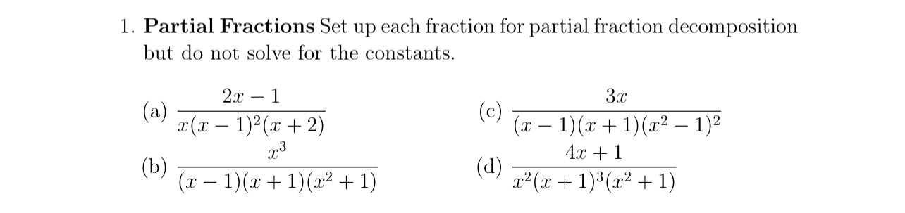 Solved Partial Fractions Set up each fraction for partial | Chegg.com