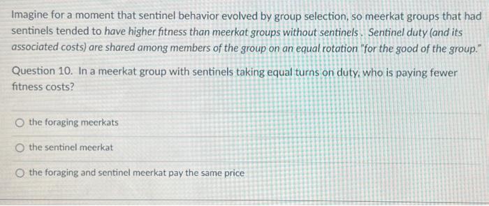 Solved Imagine for a moment that sentinel behavior evolved | Chegg.com