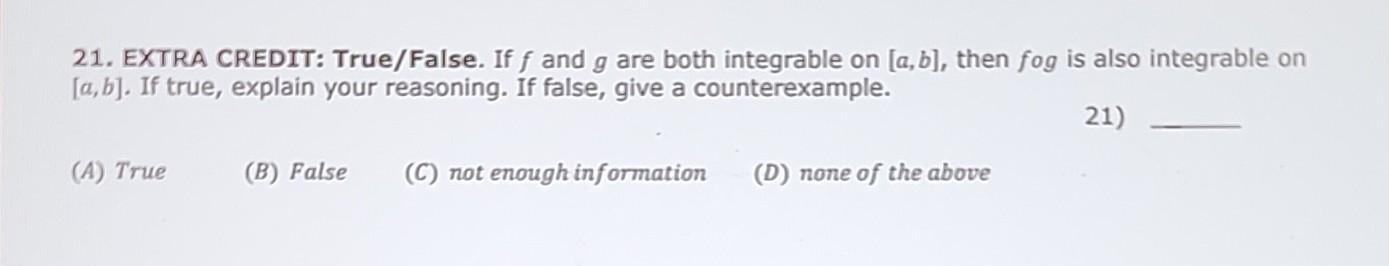 Solved 21 Extra Credit True False If F And G Are Both