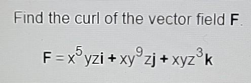 Solved Find the curl of the vector field | Chegg.com