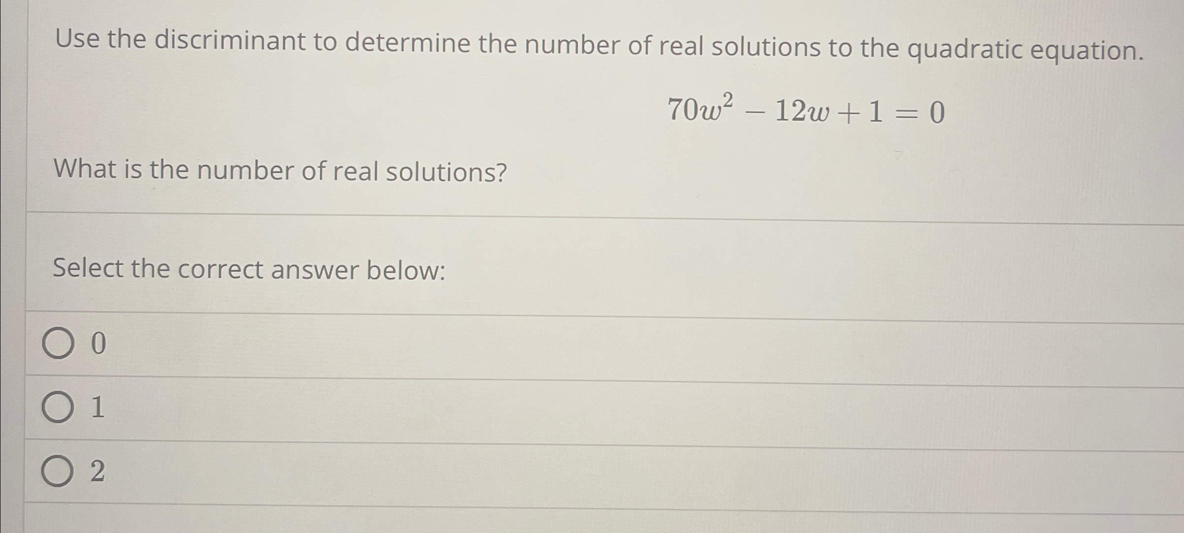Solved Use the discriminant to determine the number of real | Chegg.com