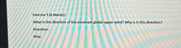 Solved Exercise 5 (6 Marks): What is the direction of the | Chegg.com