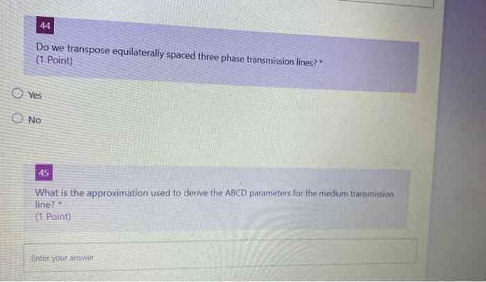 Solved 44 Do we transpose equilaterally spaced three phase | Chegg.com