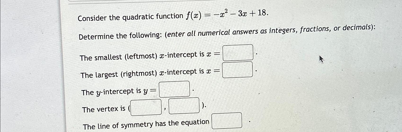 Solved Consider the quadratic function | Chegg.com