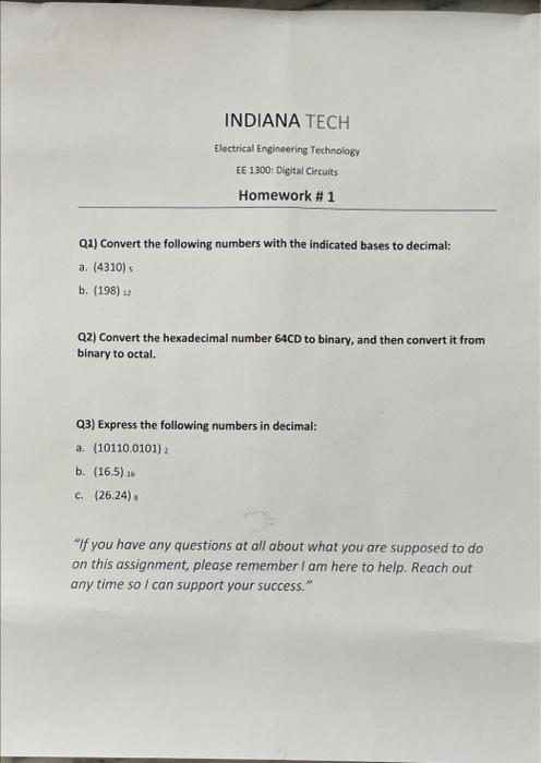 Solved Q1) Convert the following numbers with the indicated | Chegg.com