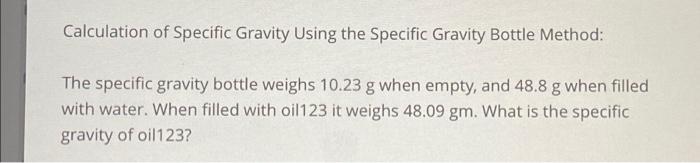 Solved Calculation of Specific Gravity Using the Specific | Chegg.com