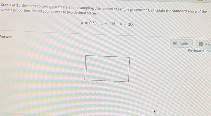 Solved Step 2 of 2 : Given the following parameters for a | Chegg.com