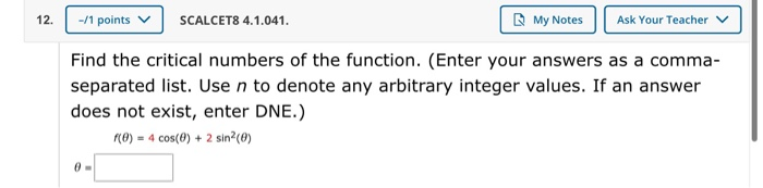 Solved -/1 points S CALCETS 4.1.041. My Notes Ask Your | Chegg.com Solved -/1 points S CALCETS 4.1.041. My Notes Ask Your | Chegg.com