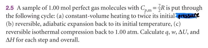 Solved 2.5 A sample of 1.00 mol perfect gas molecules with | Chegg.com