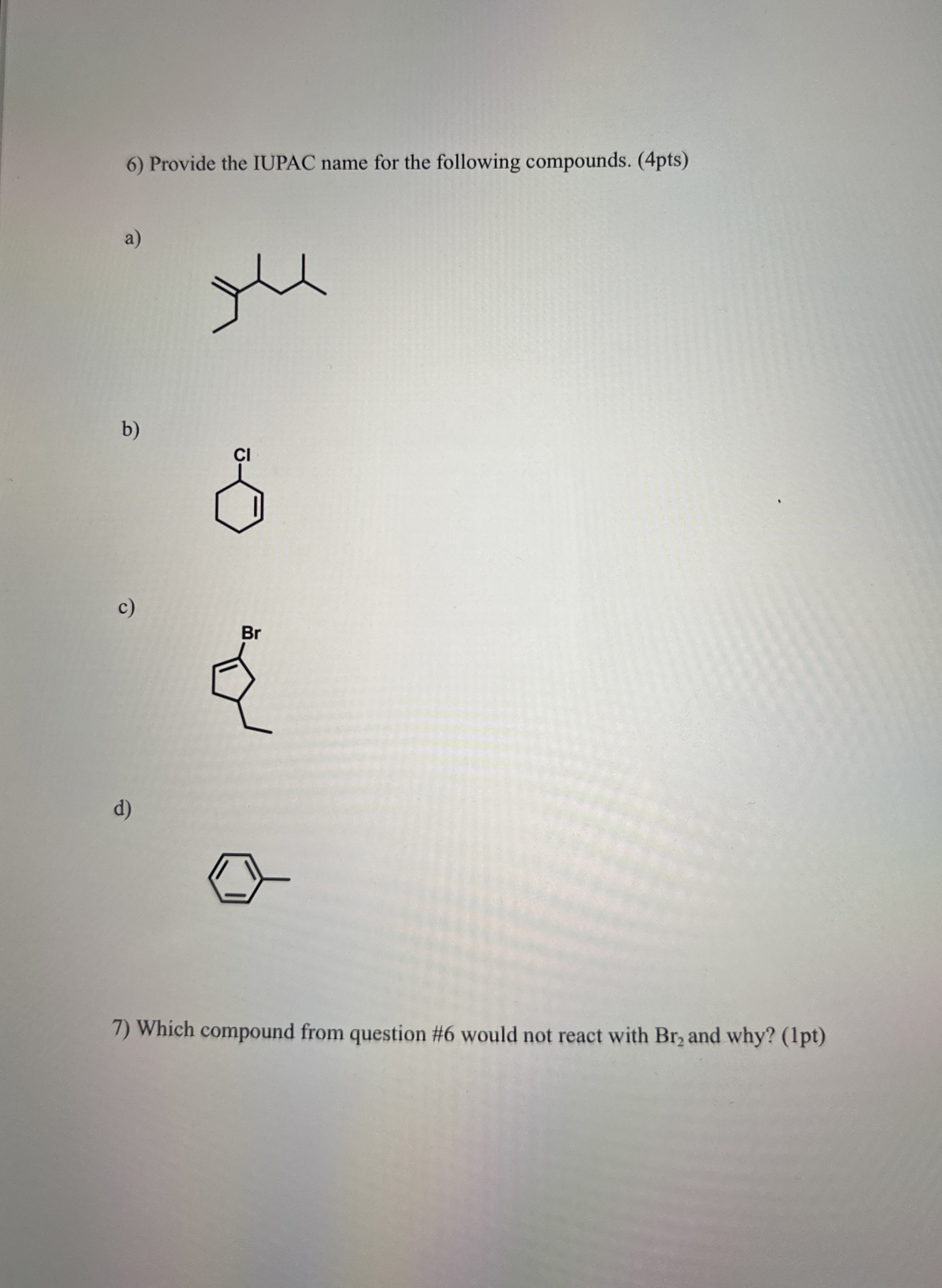 Solved Provide the IUPAC name for the following compounds. | Chegg.com