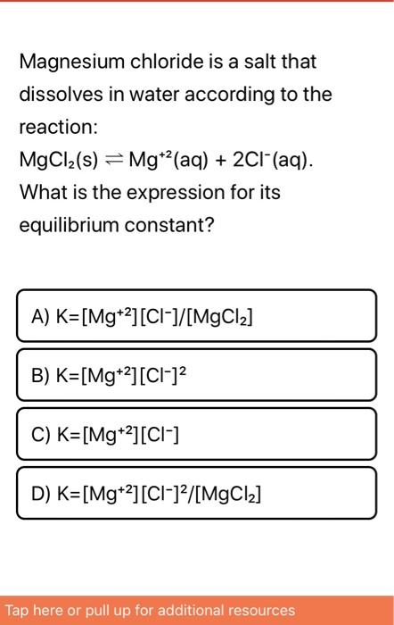 Solved: Magnesium Chloride Is A Salt That Dissolves In Wat... | Chegg.com