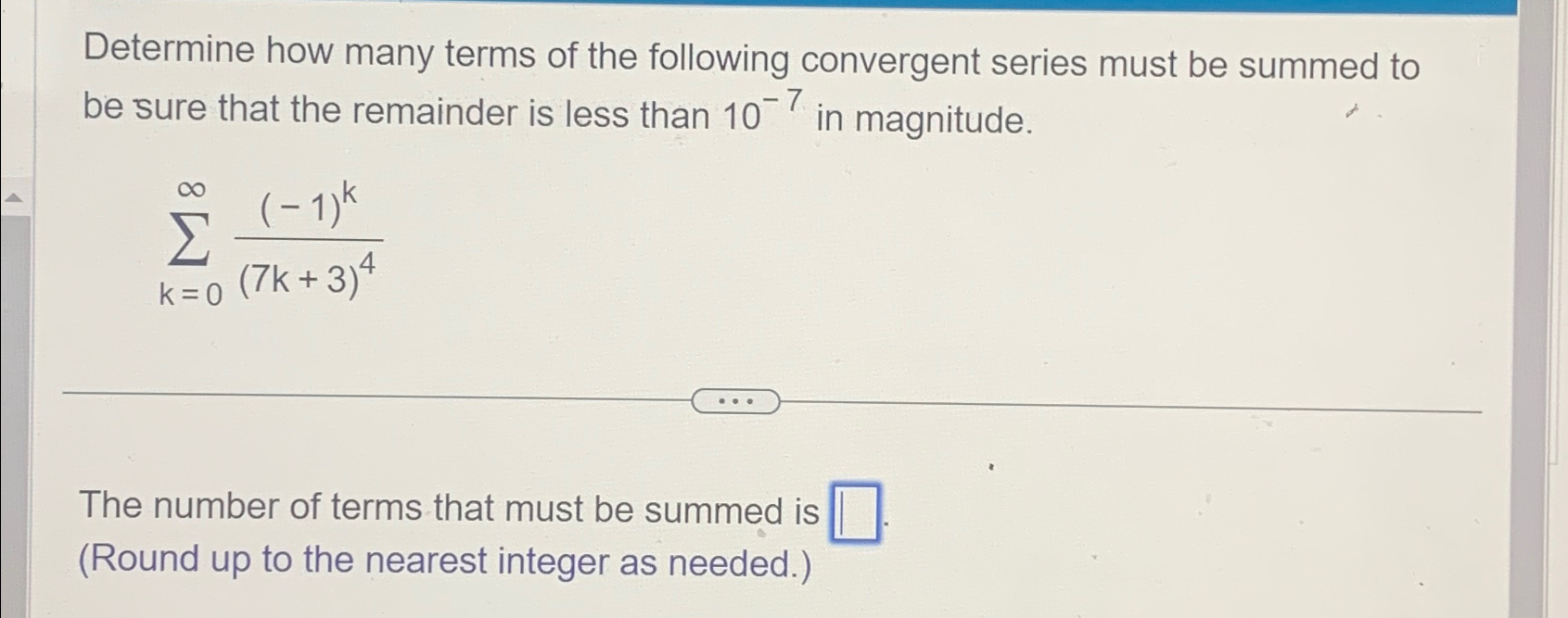Solved Determine how many terms of the following convergent | Chegg.com