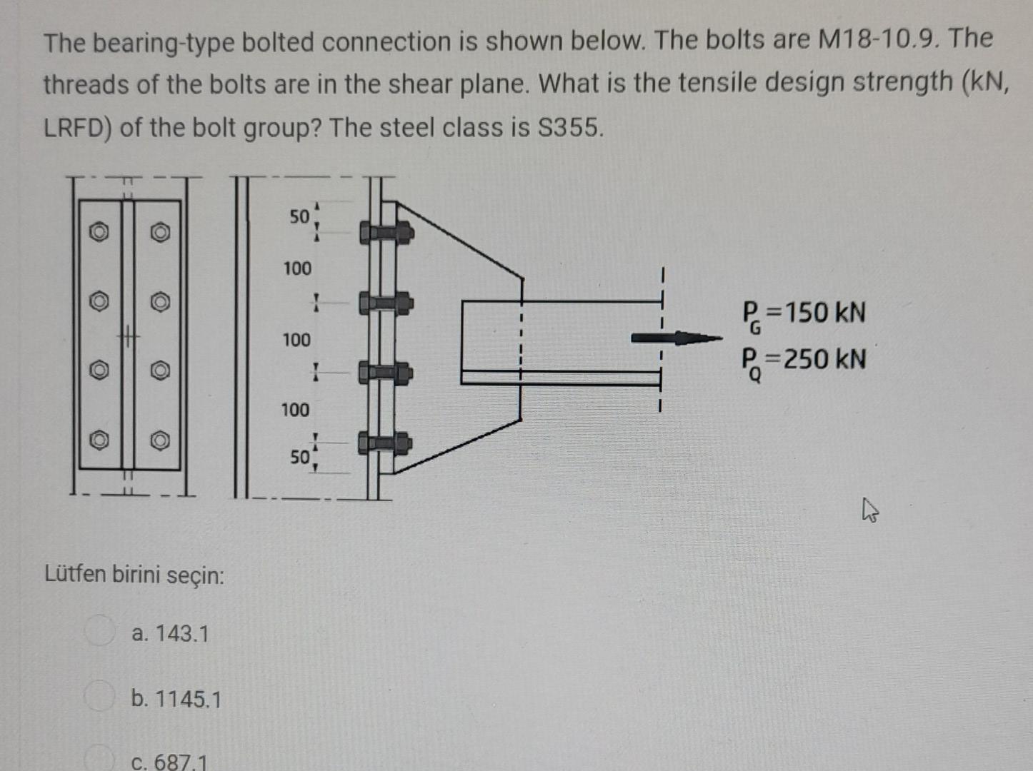 Solved The bearing-type bolted connection is shown below. | Chegg.com