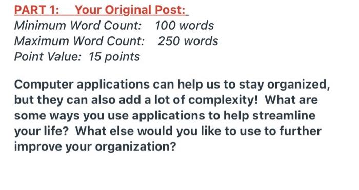 Solved PART 1: Minimum Word Count: 100 words 250 words | Chegg.com