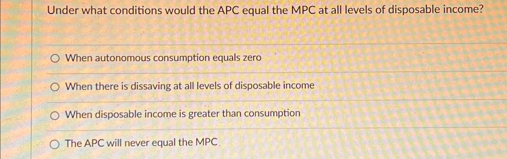 Solved Under What Conditions Would The Apc Equal The Mpc At