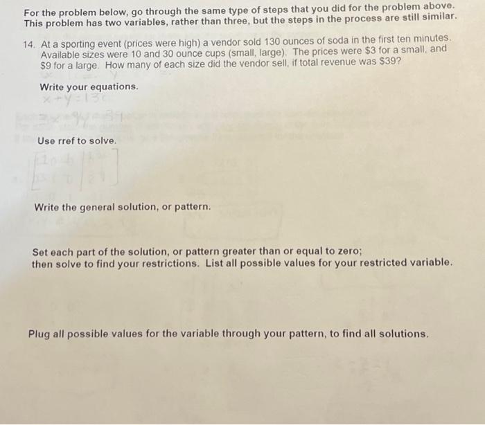 Solved For the problem below, go through the same type of | Chegg.com