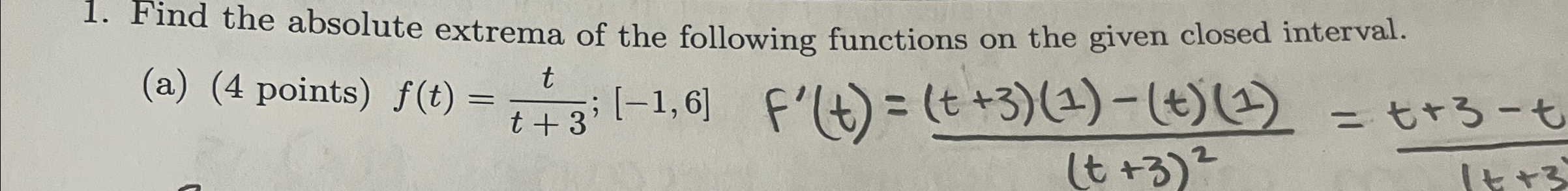 Solved Find the absolute extrema of the following functions | Chegg.com