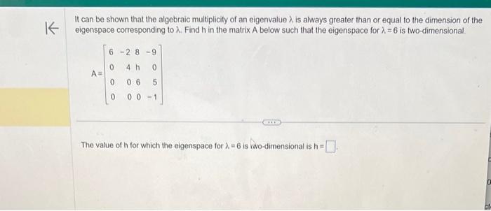Solved It can be shown that the algebraic multiplicity of an | Chegg.com