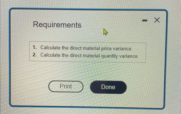 Solved Requirements 1. Calculate the direct material price | Chegg.com Solved Requirements 1. Calculate the direct material price | Chegg.com