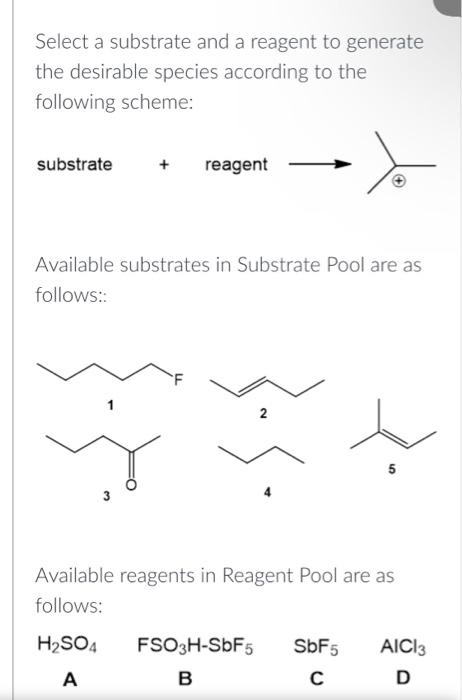 Solved Select a substrate and a reagent to generate the | Chegg.com
