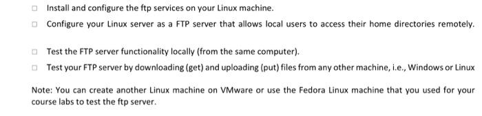 Solved Install and configure the ftp services on your Linux | Chegg.com