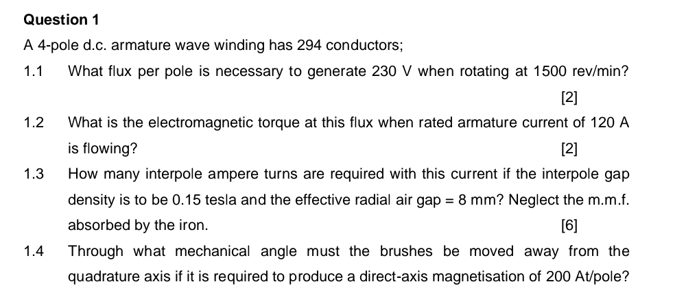 Solved Question 1A 4-pole d.c. ﻿armature wave winding has | Chegg.com